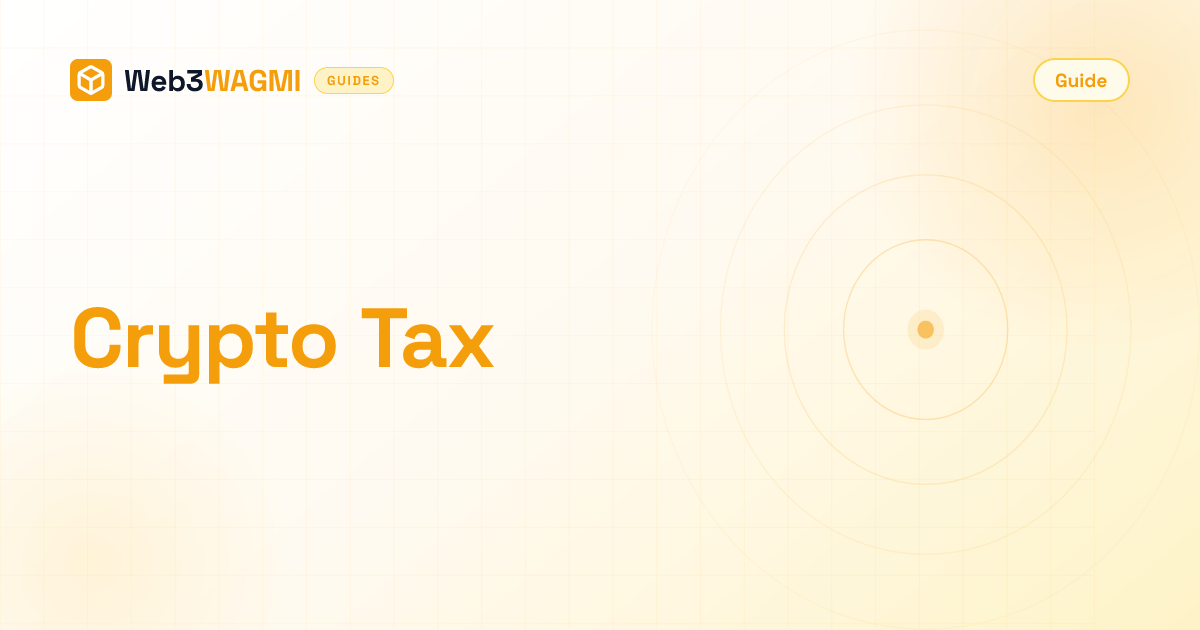 Crypto Tax in 2026: US, EU, and UK Reference | Web3WAGMI